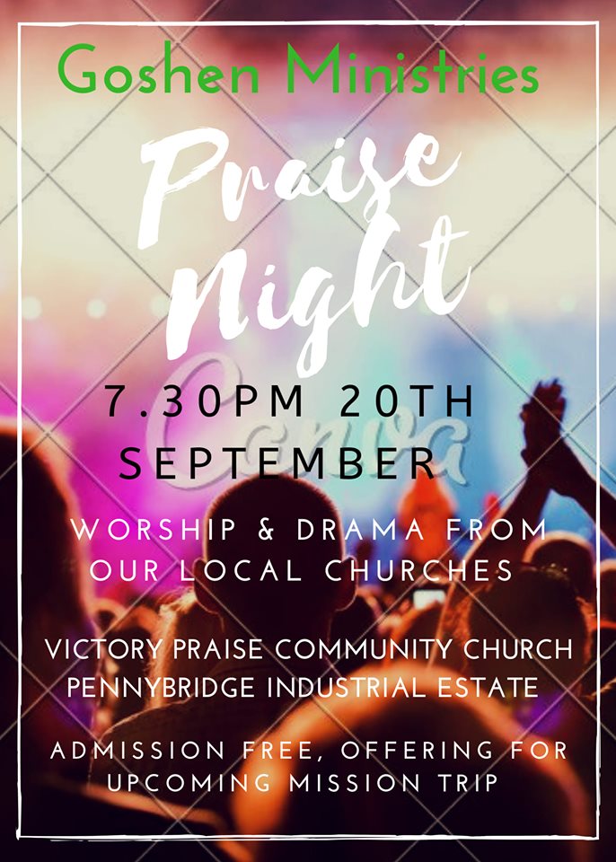 Praise Night for Goshen Ministries at Victory Praise, Ballymena - The ...